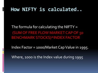 NSE AND HOW IT’S INDICES ARE CALCULATED | PPTX