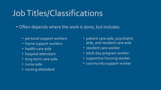 Personal Support Workers (PSWs) - Foundation of Health Care Provision ...