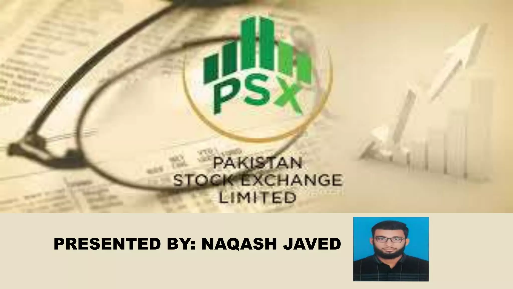 Pakistan Stock Exchange (PSX) | PPTX