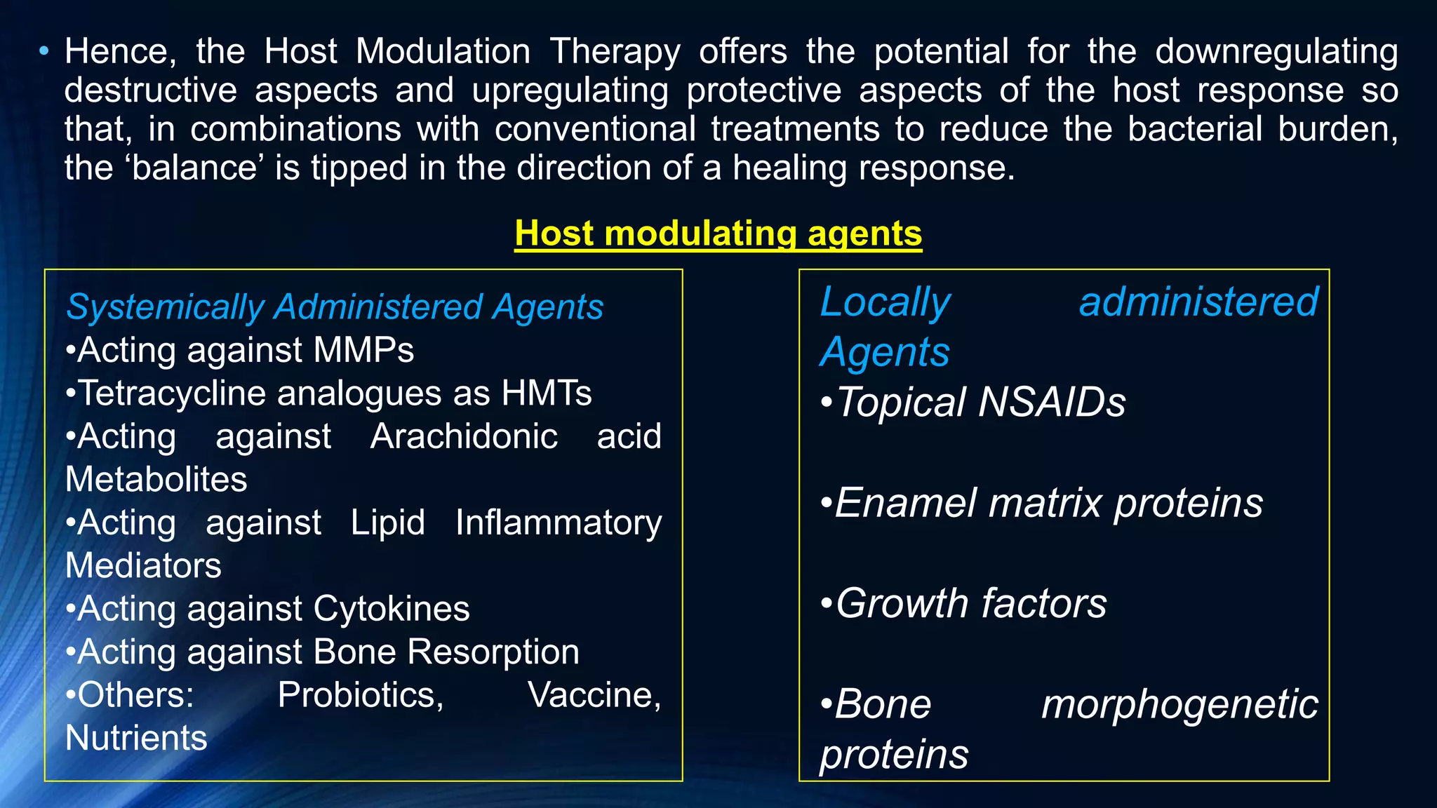 Host modulation therapy | PPTX