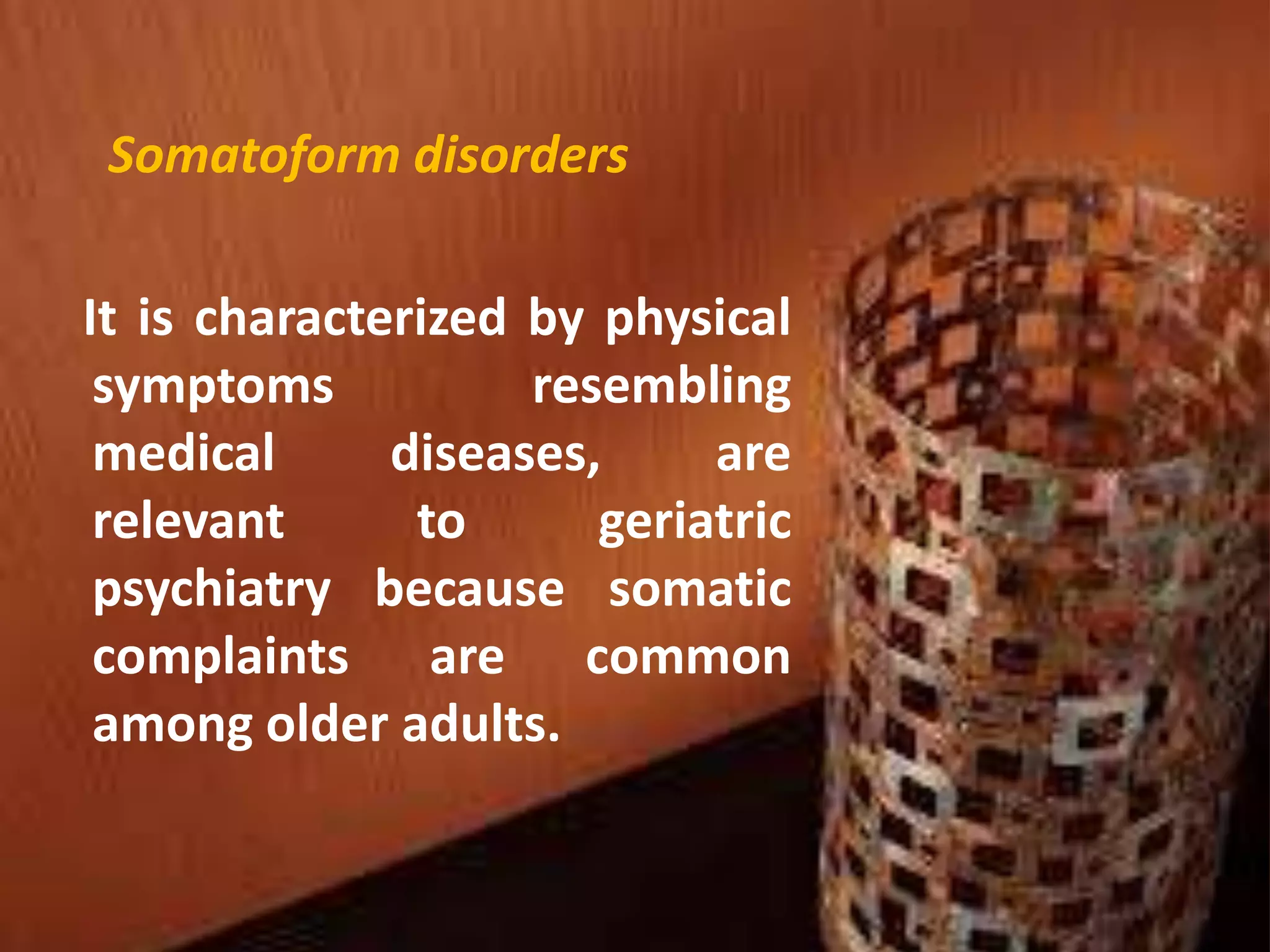 Psychiatric problems among elderly | PPTX