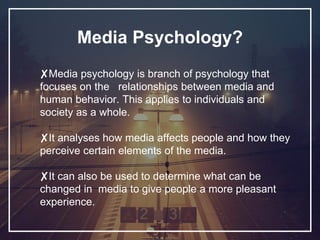 Media Psychology | PPTX