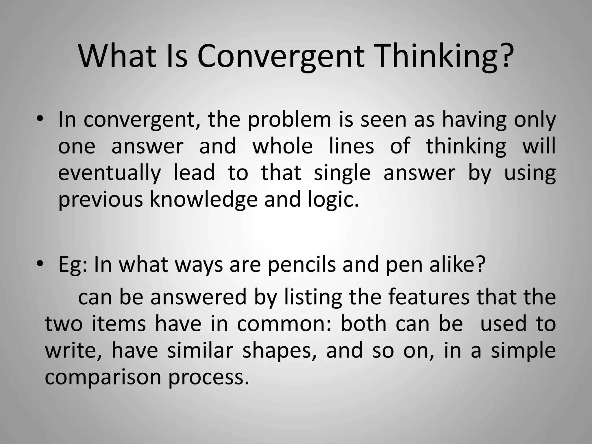 Creative Convergent And Divergent Psychology Ppt