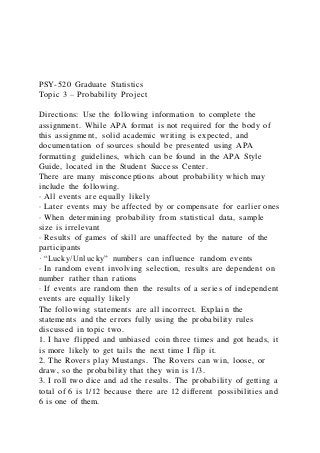 PSY-520 Graduate StatisticsTopic 3 – Probability Project | PDF