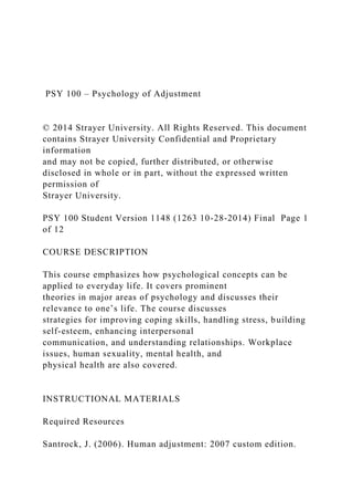 PSY 100 – Psychology of Adjustment © 2014 Strayer Uni.docx