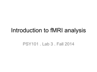 Introduction to fMRI | PPTX