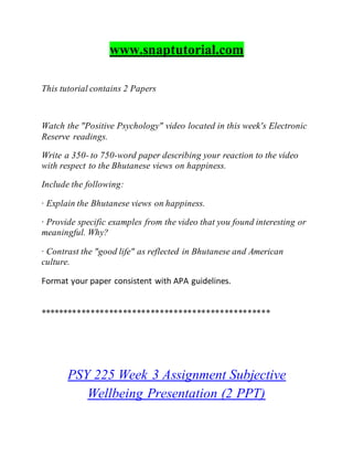 Psy 225 Enhance teaching / snaptutorial.com | Mental Health | Diseases and Conditions