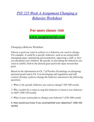 Psy 225 Enhance teaching / snaptutorial.com | Mental Health | Diseases and Conditions