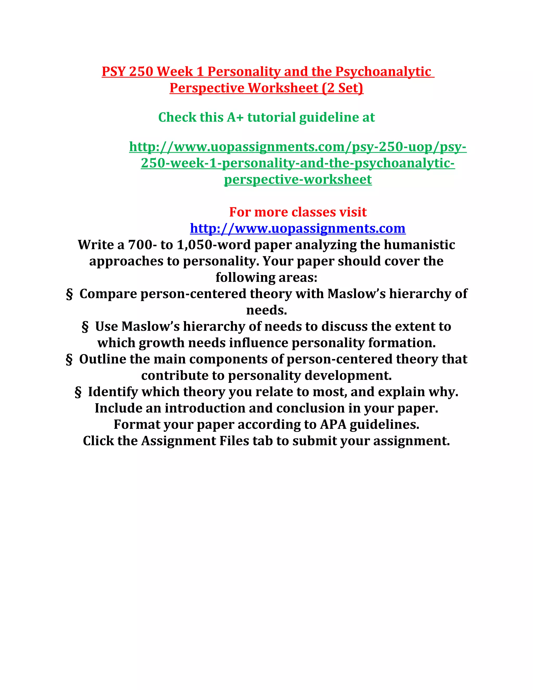 Psy 250 week 1 personality and the psychoanalytic perspective worksheet (2 set) | PDF