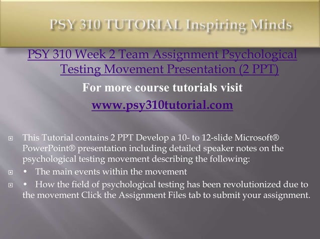 PSY 310 TUTORIAL Inspiring Minds/psy310tutorial.com