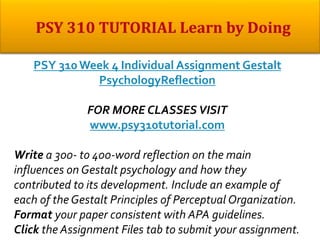 Psy 310 tutorial learn by doing psy310tutorial.com