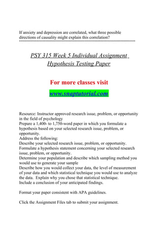 Psy 315 Enhance teaching / snaptutorial.com