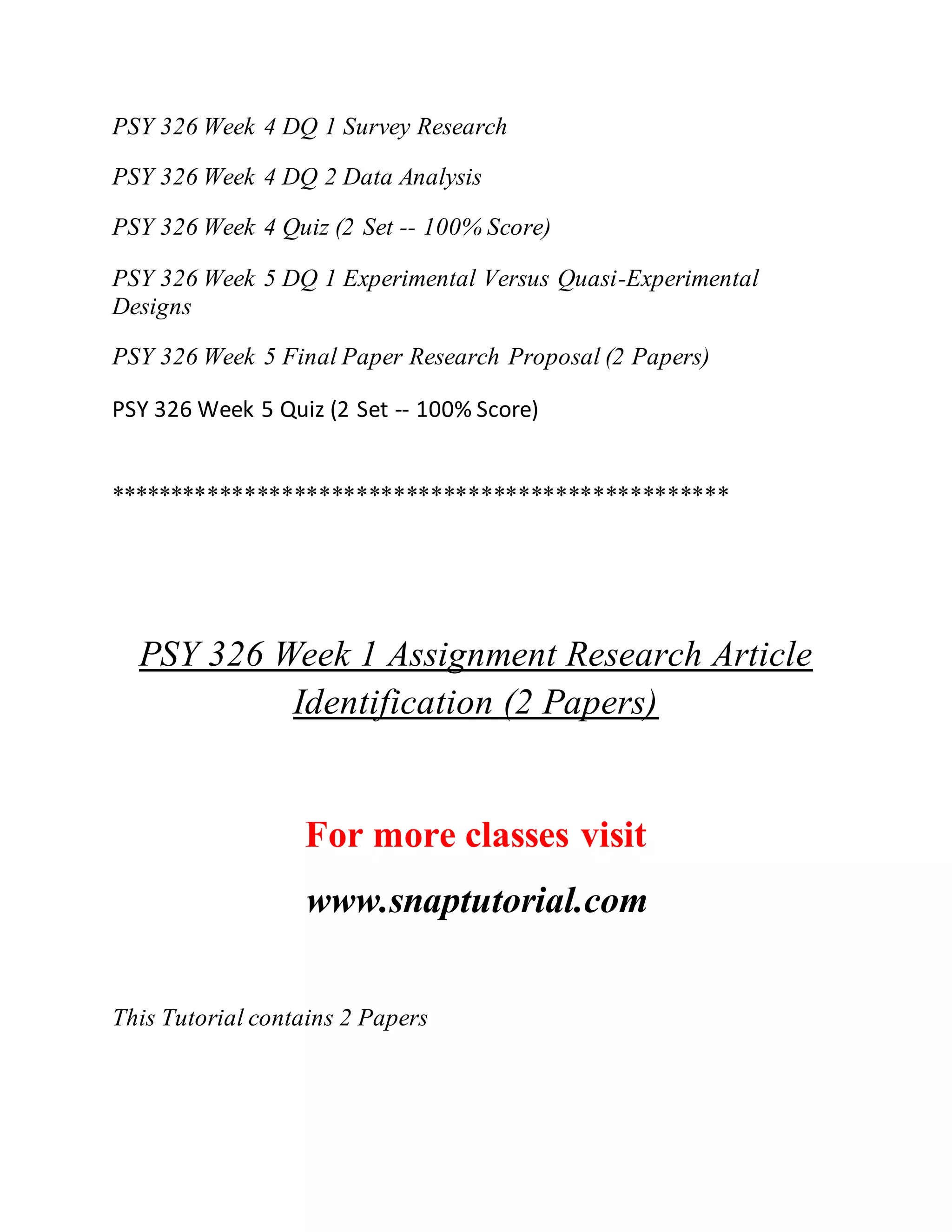Psy 326 Enhance teaching / snaptutorial.com