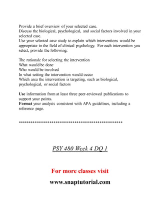 Psy 480 Enhance teaching / snaptutorial.com