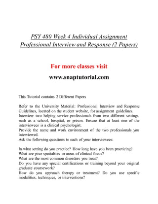 Psy 480 Enhance teaching / snaptutorial.com