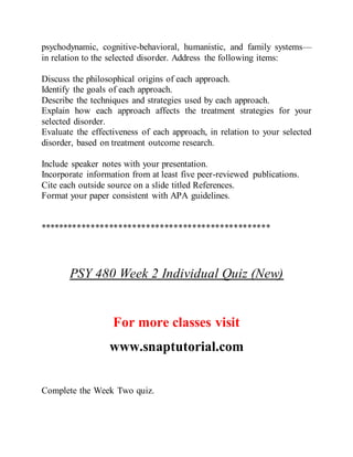 Psy 480 Enhance teaching / snaptutorial.com