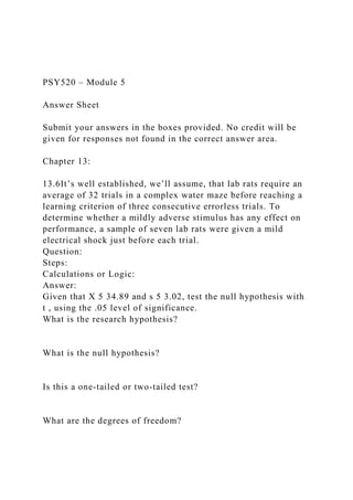 PSY520 – Module 5Answer Sheet Submit your answers in the.docx