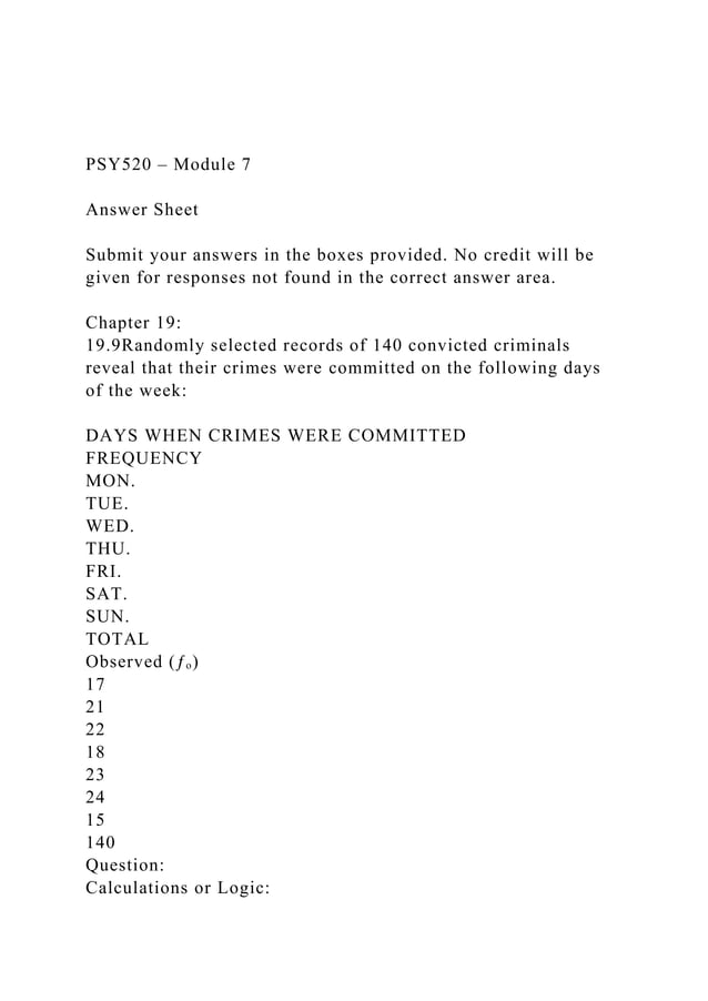 PSY520 – Module 7Answer SheetSubmit your answers in the .docx