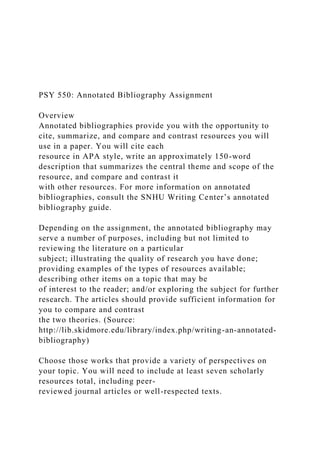 PSY 550 Annotated Bibliography Assignment Overview A.docx