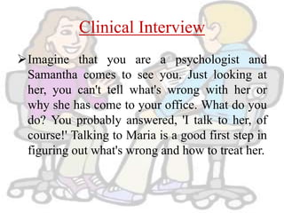 Clinical Interview | PPTX