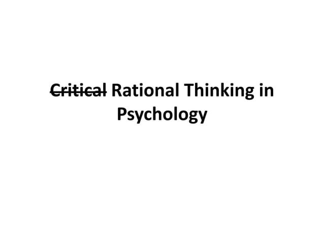 Rational Thinking In Psychology | PPTX