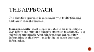 Psychological Approaches to Schizophrenia | PPTX
