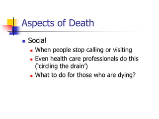 Lifespan Psychology Module 11 Death and Dying | PPTX