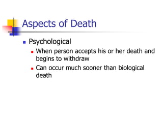 Lifespan Psychology Module 11 Death and Dying | PPTX