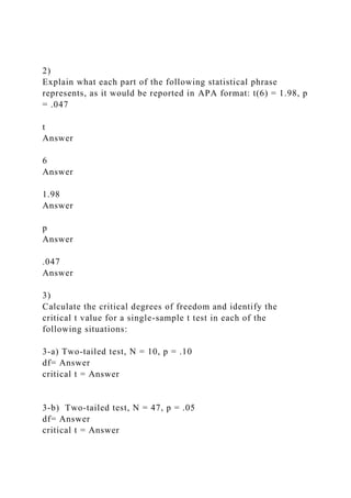 PSYC 354Homework 8Single-Sample T-TestWhen submitting th.docx