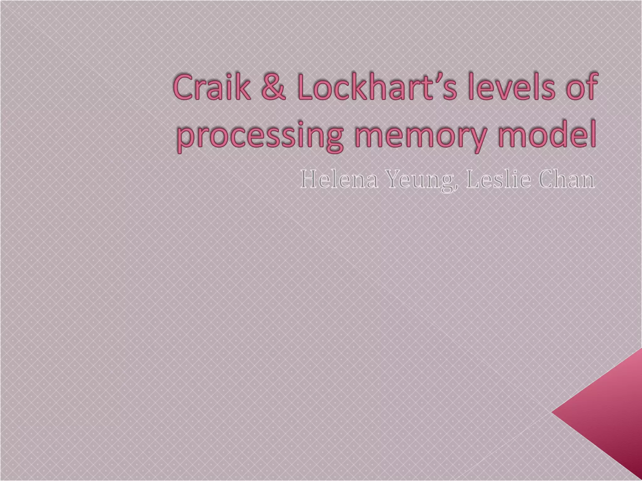 Psych Levels Of Processing Model Of Memory | PPT