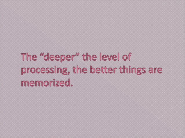 Psych Levels Of Processing Model Of Memory | PPT | Science