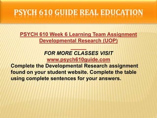 Psych 610 guide real education psych610guide.com