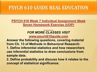 Psych 610 guide real education psych610guide.com