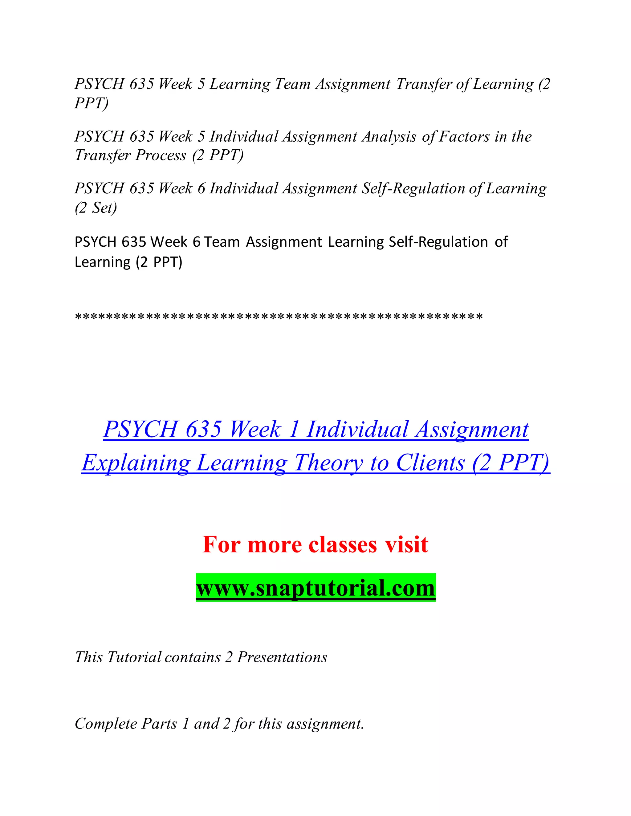 Psych 635 Enhance teaching / snaptutorial.com