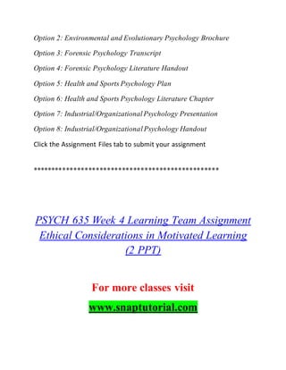 Psych 635 Enhance teaching / snaptutorial.com | Educational Assessment | Education