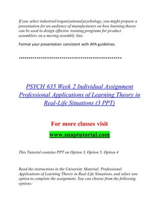 Psych 635 Enhance teaching / snaptutorial.com | Educational Assessment | Education