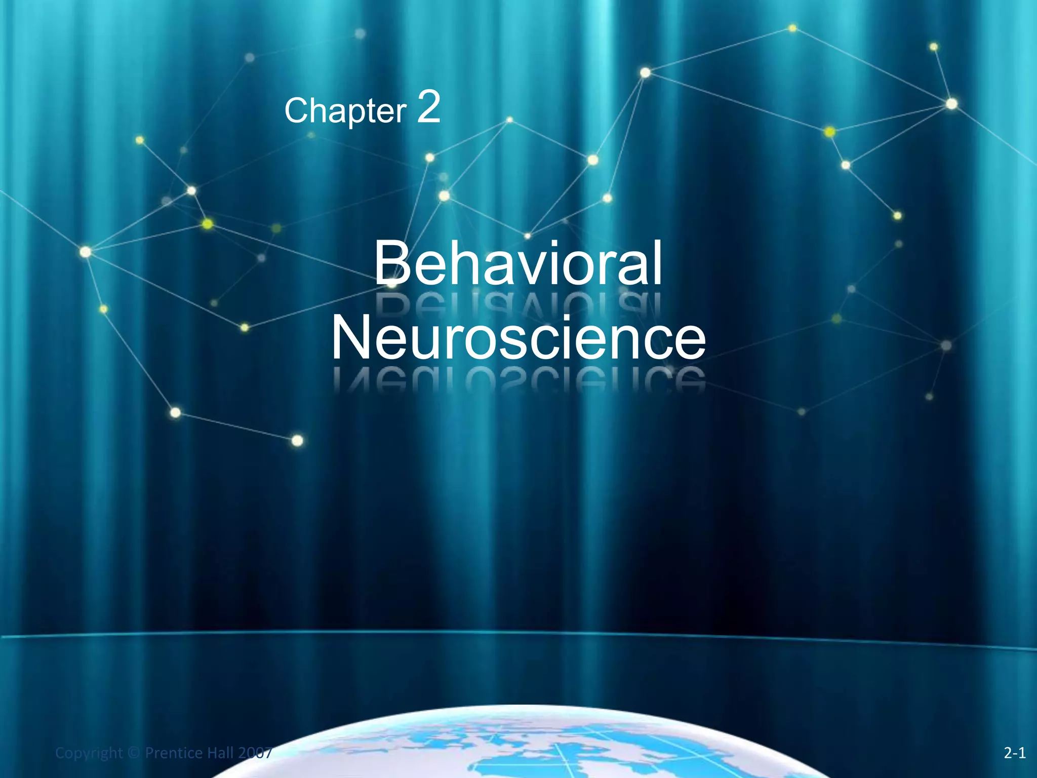 Psychology, Chapter 2, Behavioral Neuroscience | PPTX