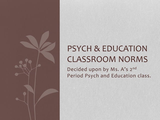 Psych&Ed Classroom Norms | PPTX