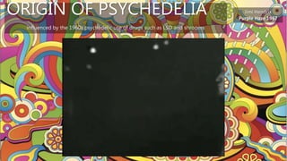Psychedelic music | PPTX