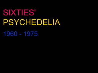 Psychedelic Art Movement | PPT