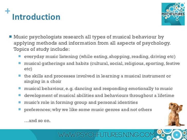 The Psychology of Music
