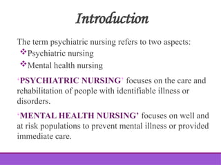PSYCHIATRIC-NURSING-OVERVIEW concepts .pptx