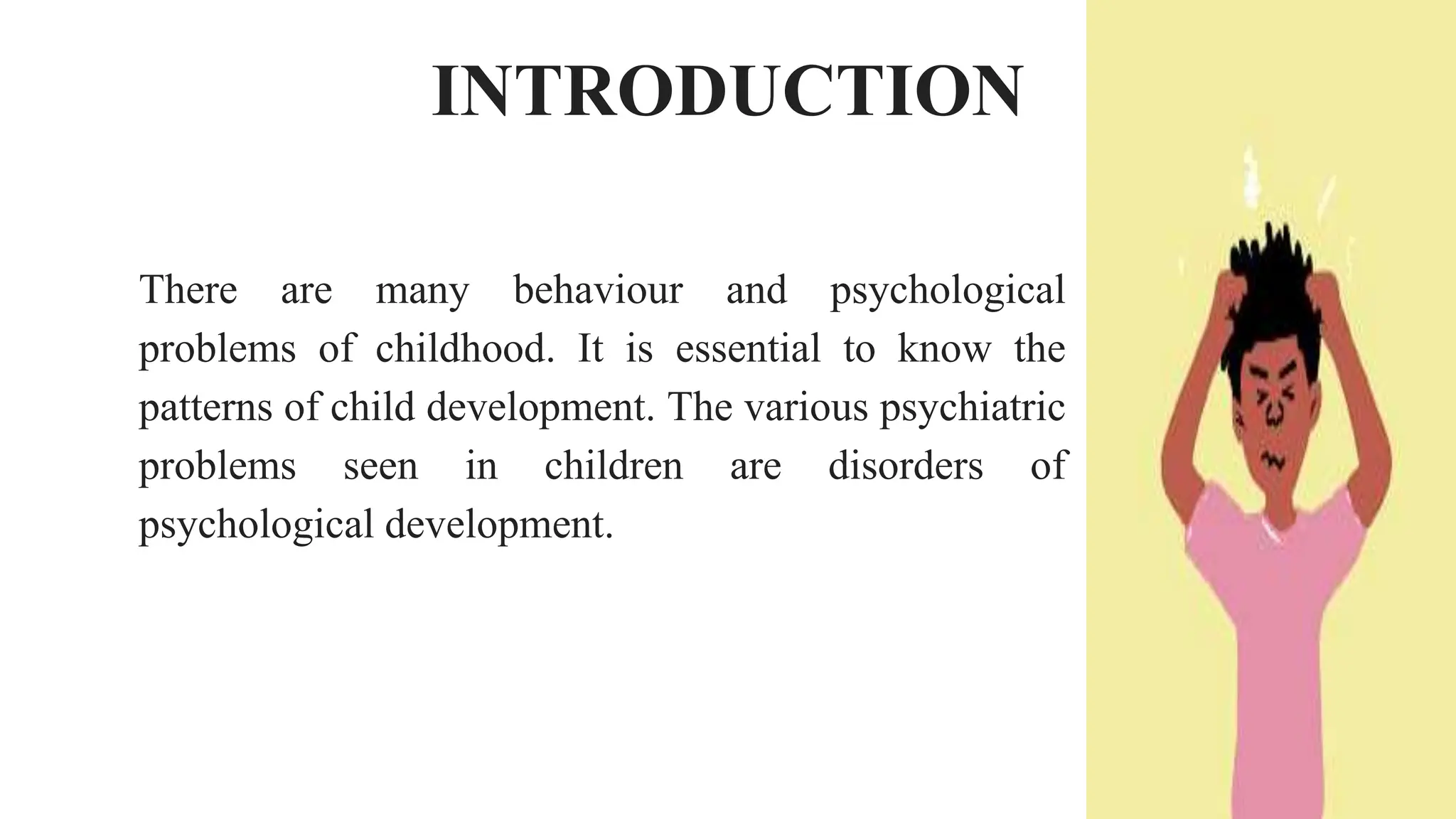 MANAGEMENT OF COMMON PSYCHIATRIC DISORDERS IN CHILDREN.pptx