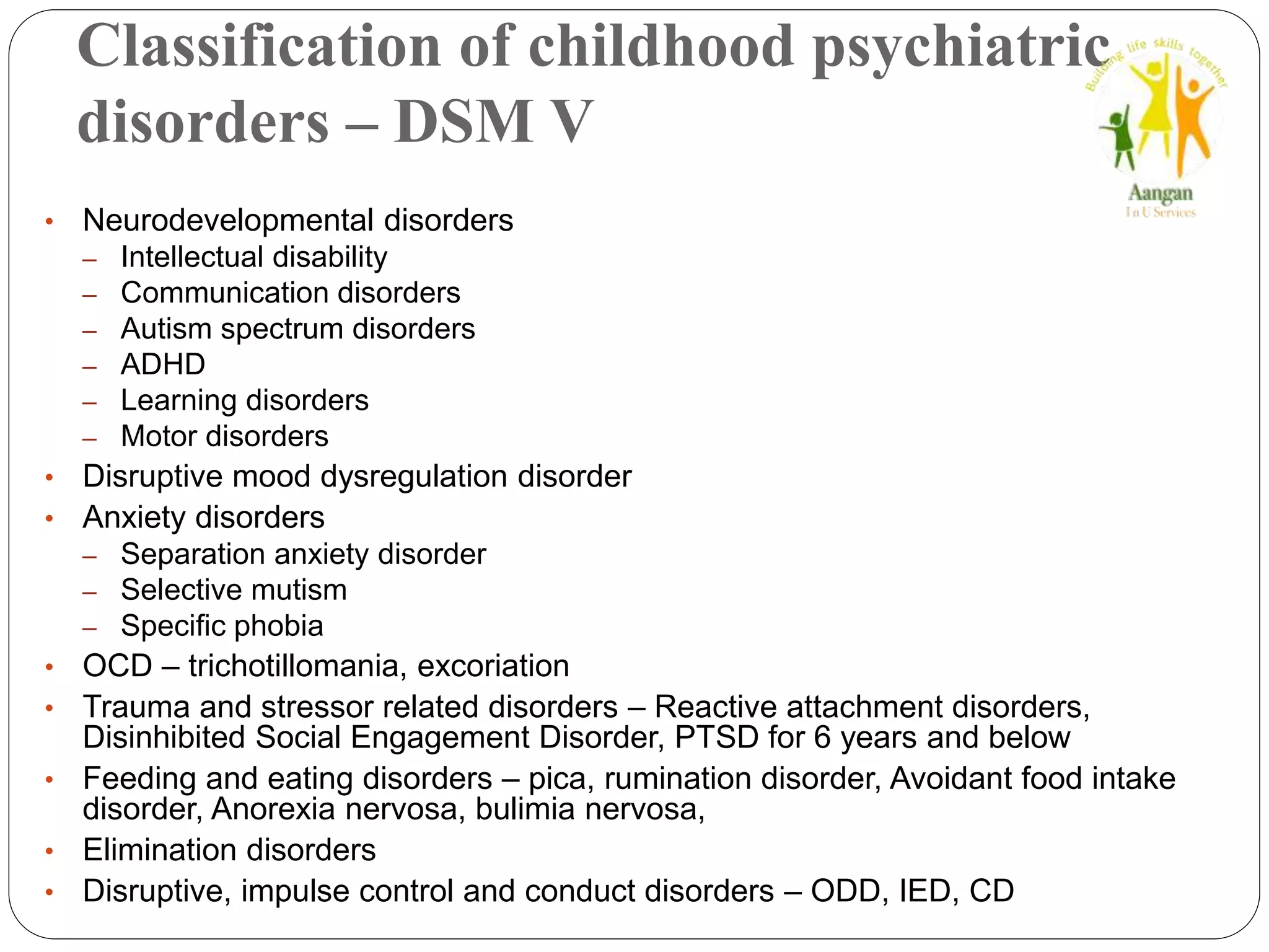 Psychiatric disorders in childhood and adolescence | PPT | Brain and ...