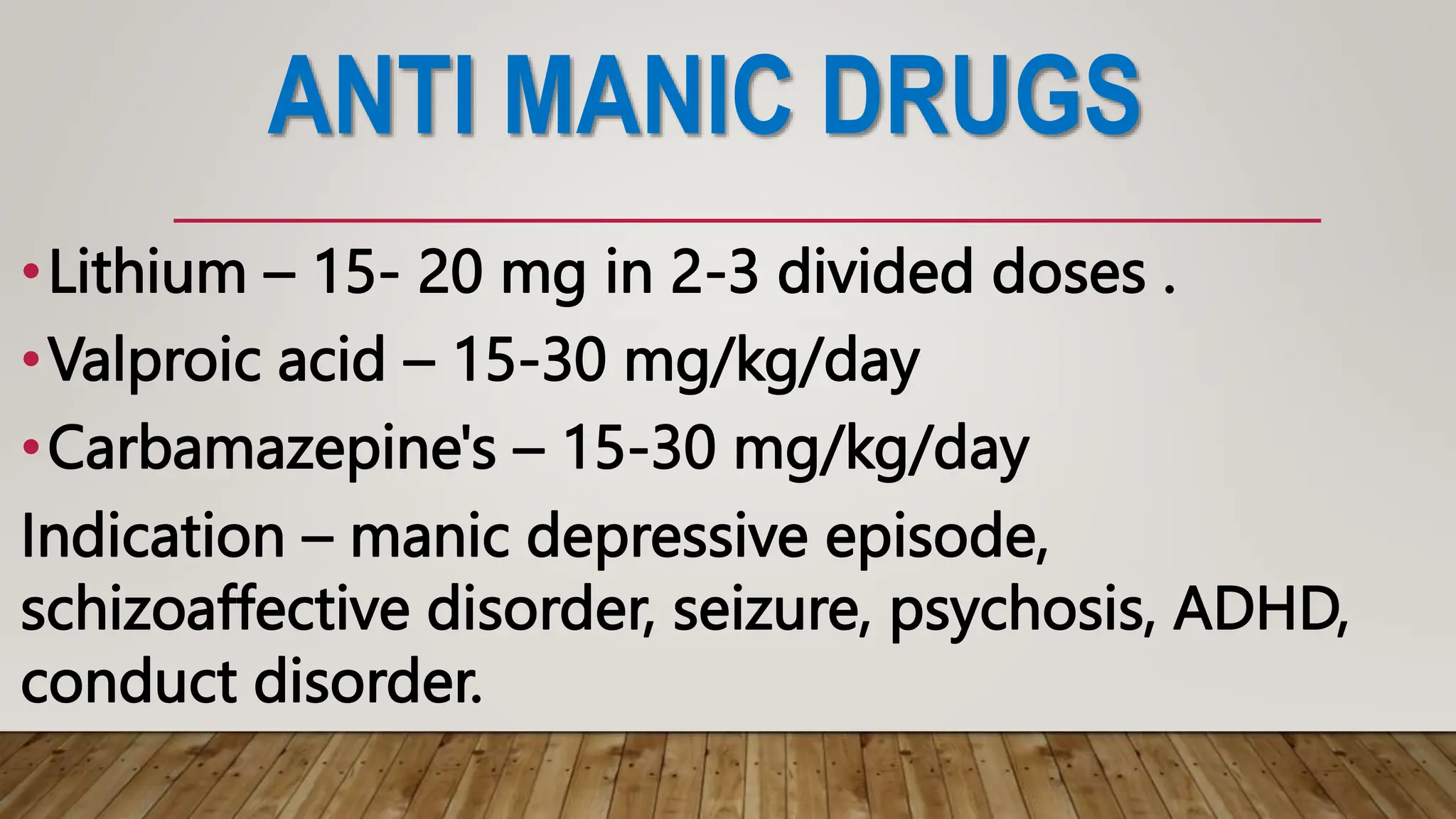 PSYCHIATRIC DRUGS USED IN CHILD PSYCHITRIC DISORDERS.pptx