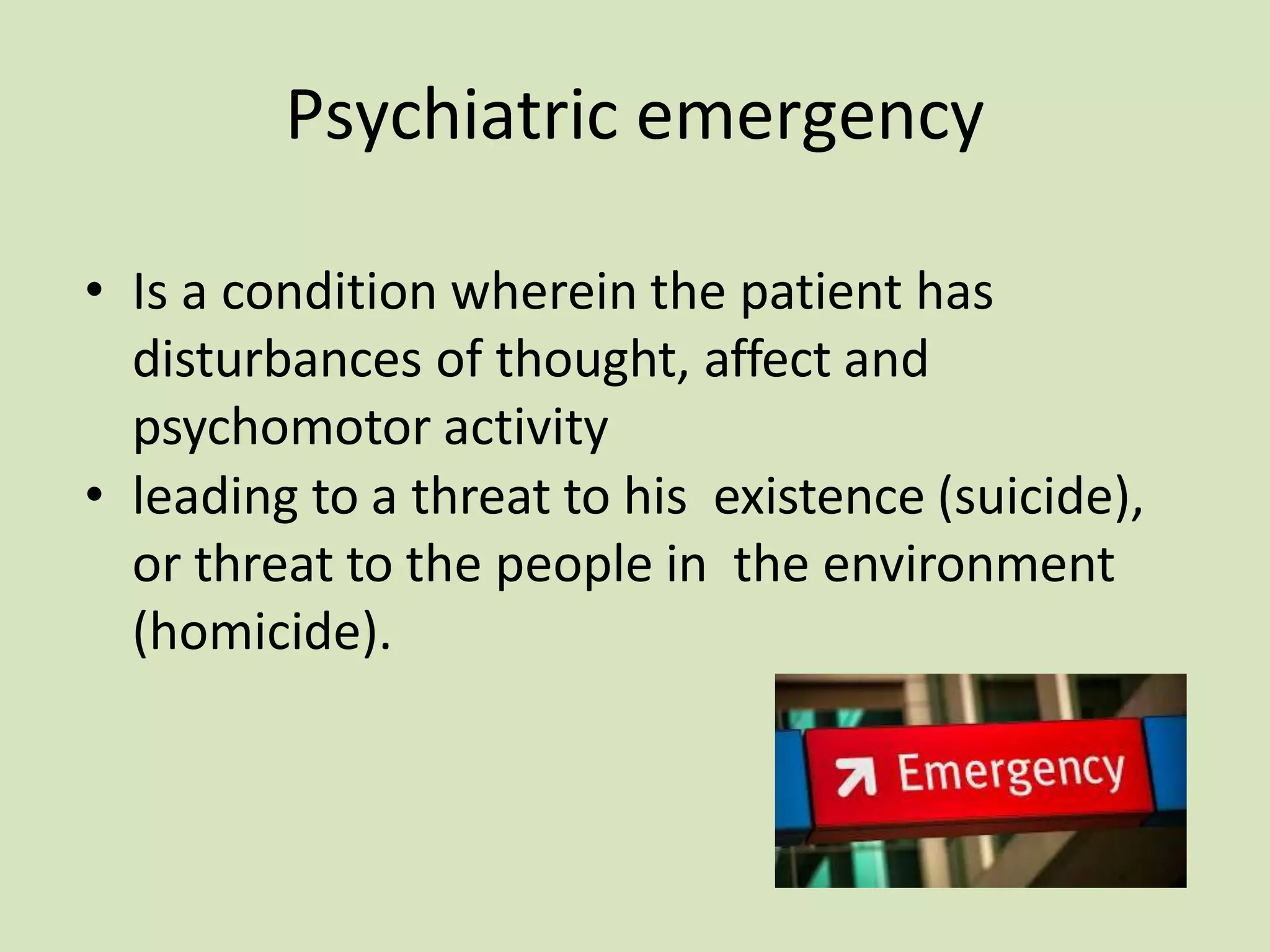 Psychiatric emergencies | PPTX