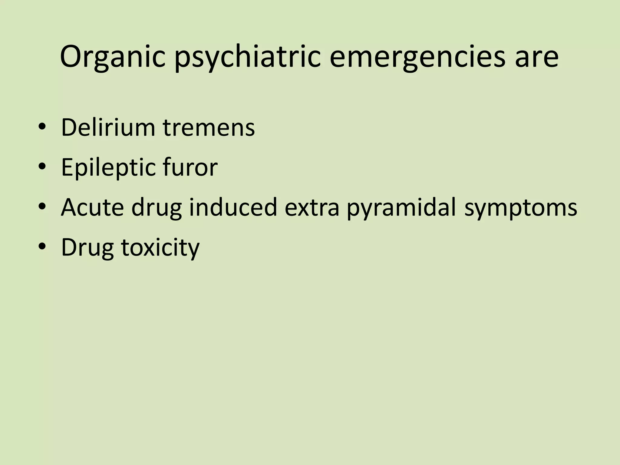 Psychiatric emergencies | PPTX