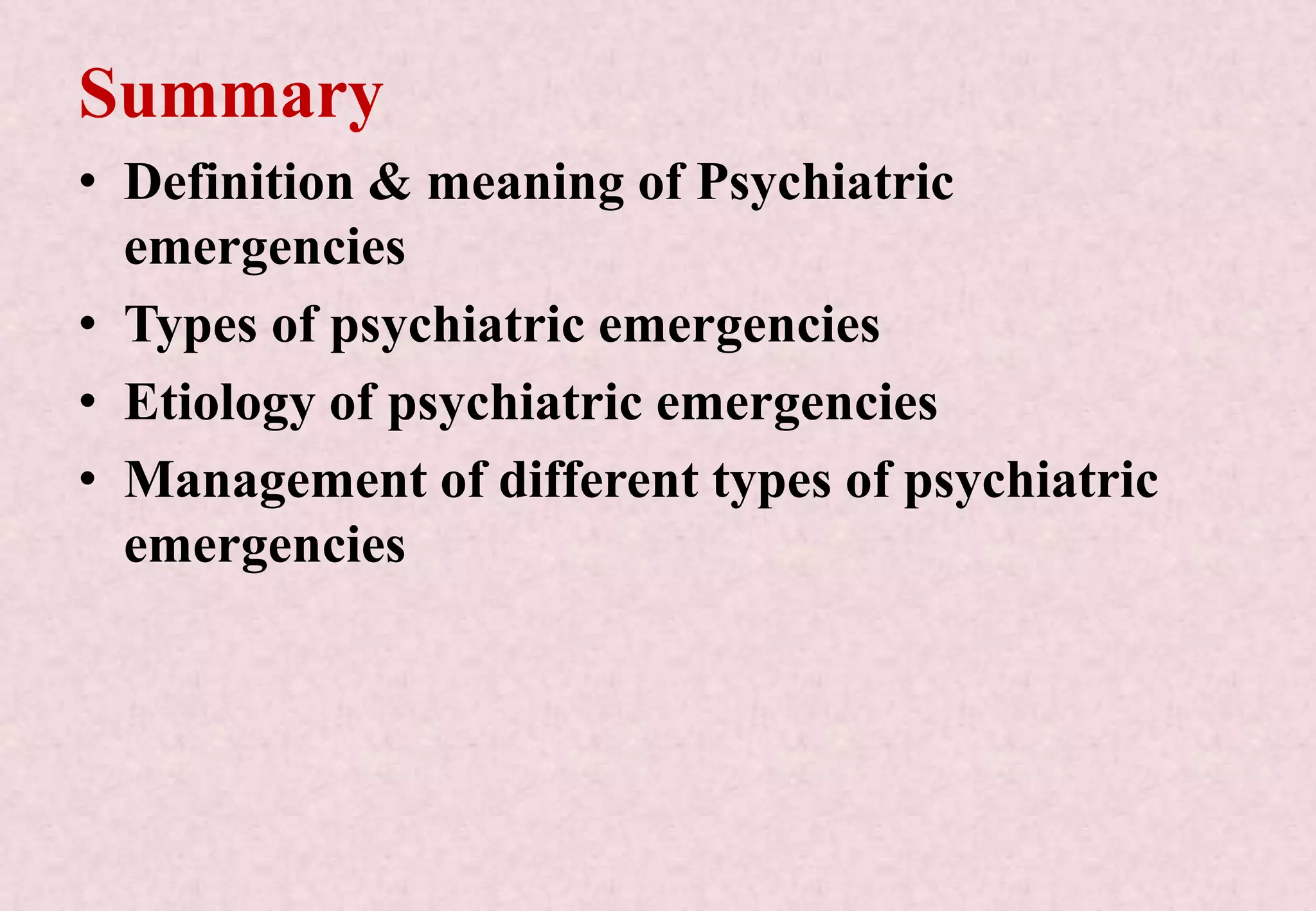 Psychiatric emergencies | PPTX