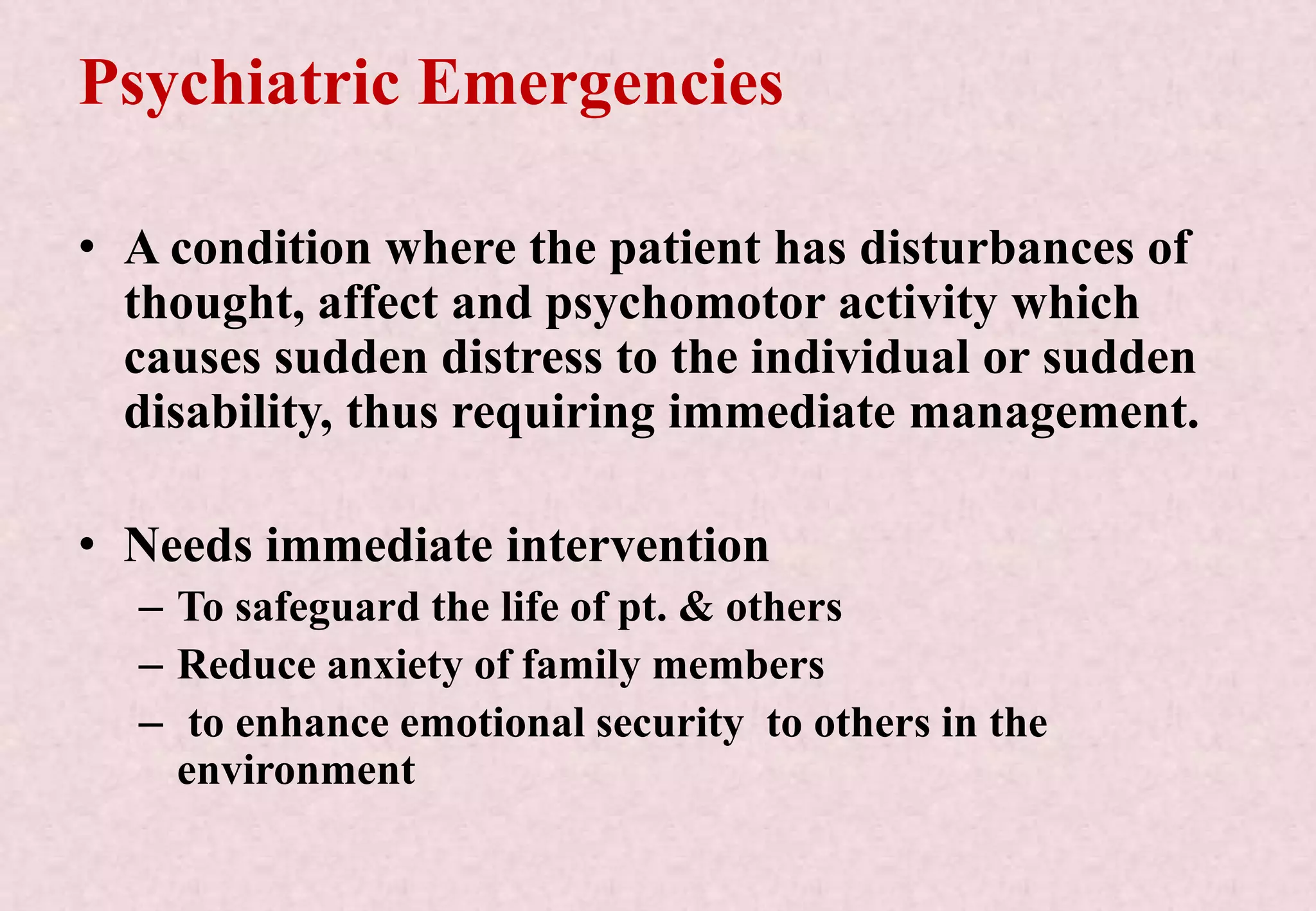 Psychiatric emergencies | PPTX