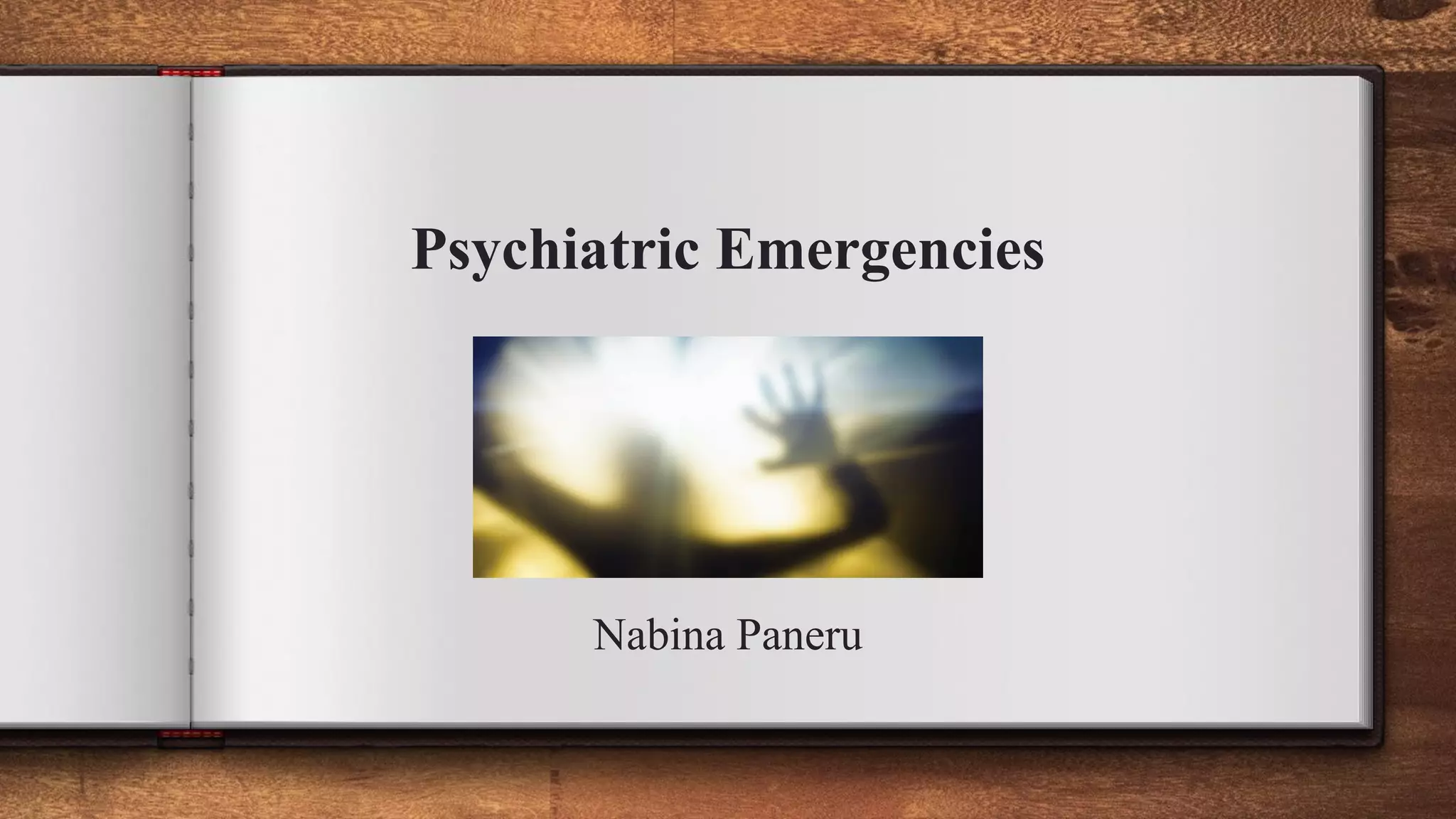 Psychiatric emergencies | PPT